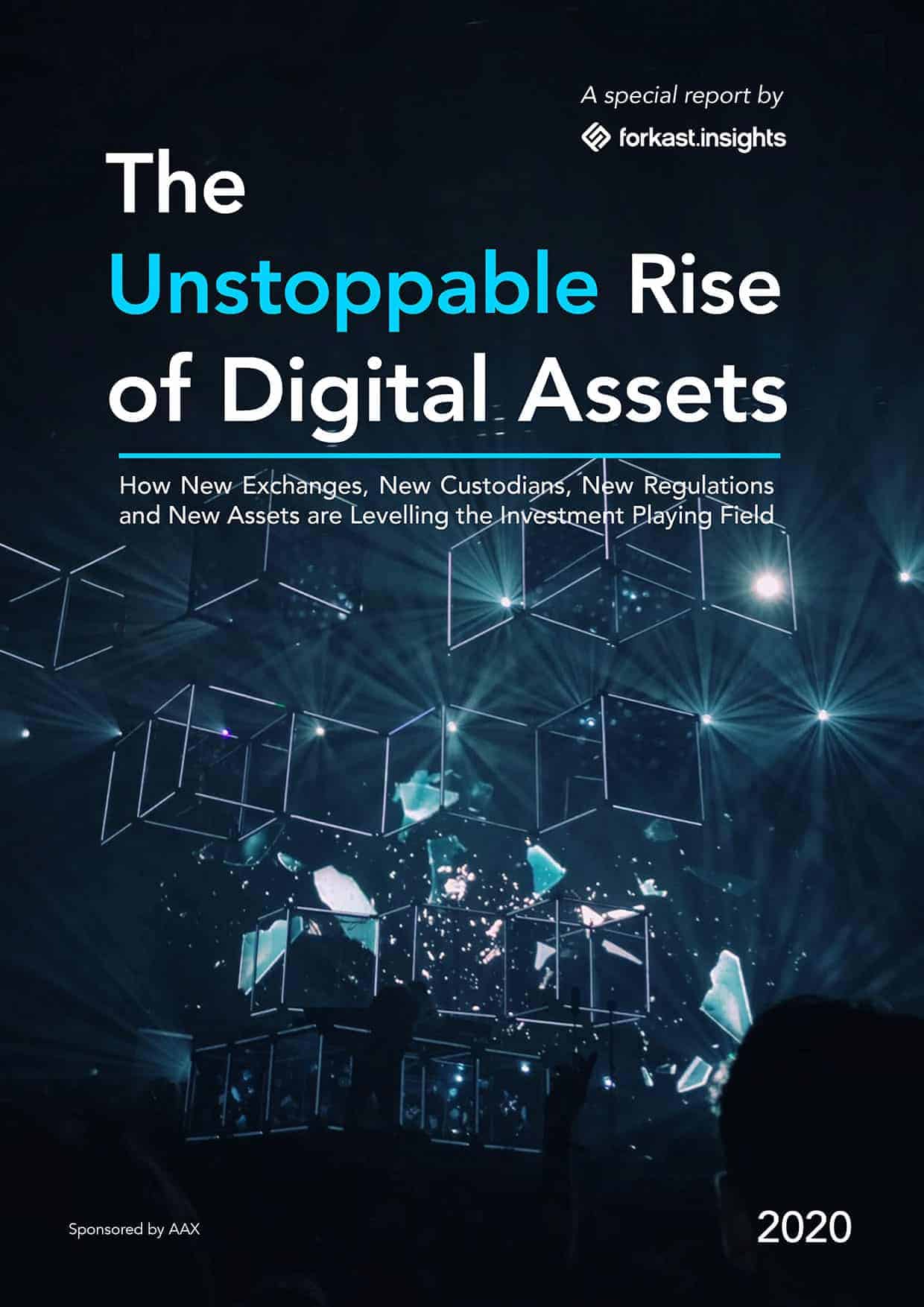 The Unstoppable Rise of Digital Assets - Forkast