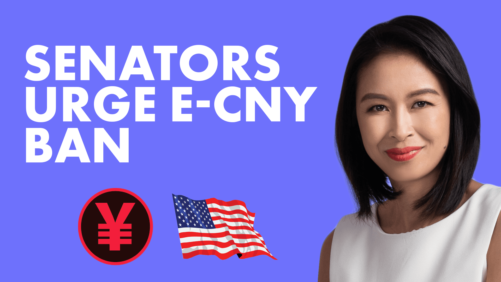 Senators urge E-CNY ban; Russia woos crypto-miners Senators urge E-CNY ban; Russia woos crypto-miners