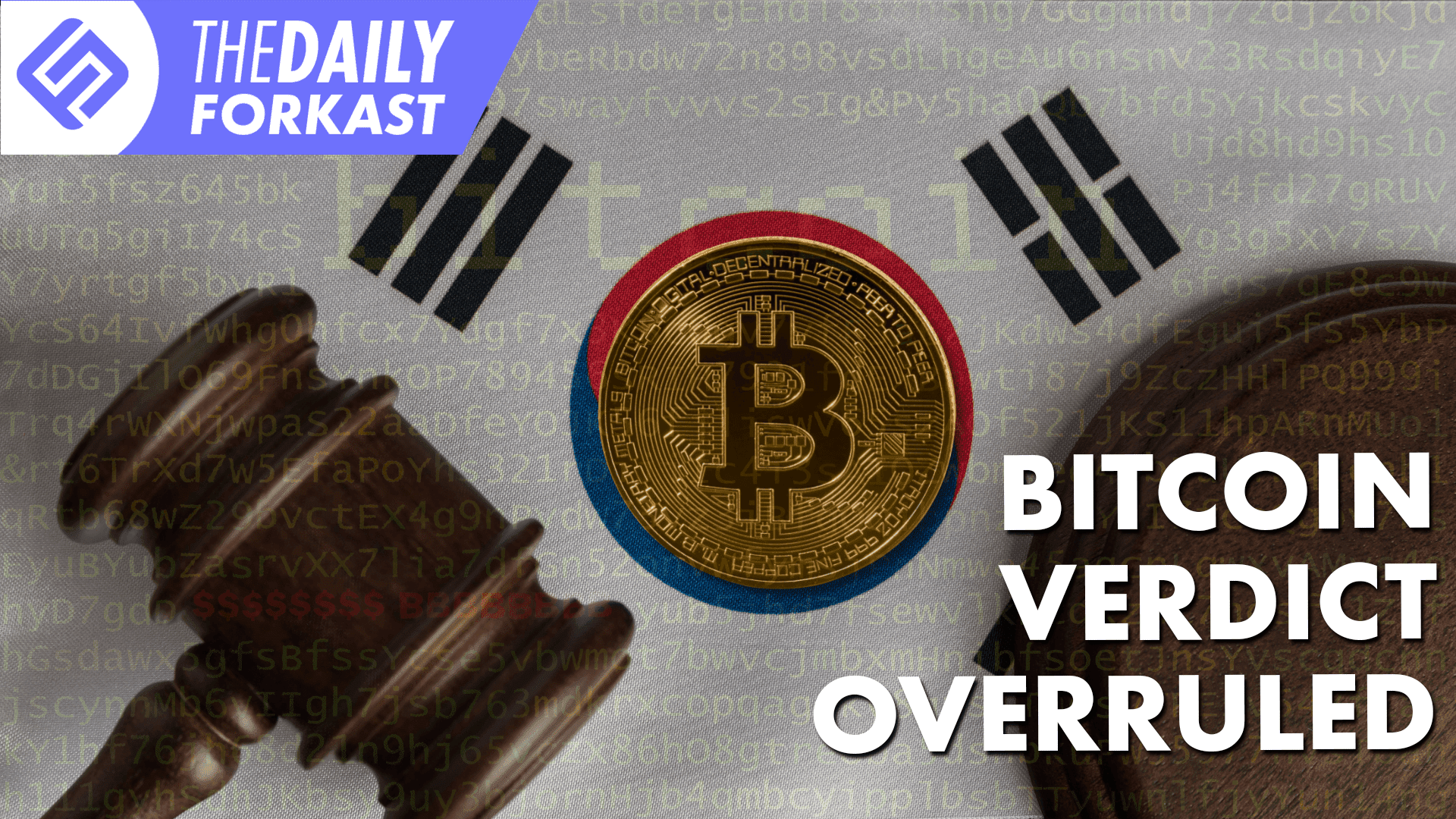 Court overturns Korean Bitcoin ruling; Days numbered for SWIFT?