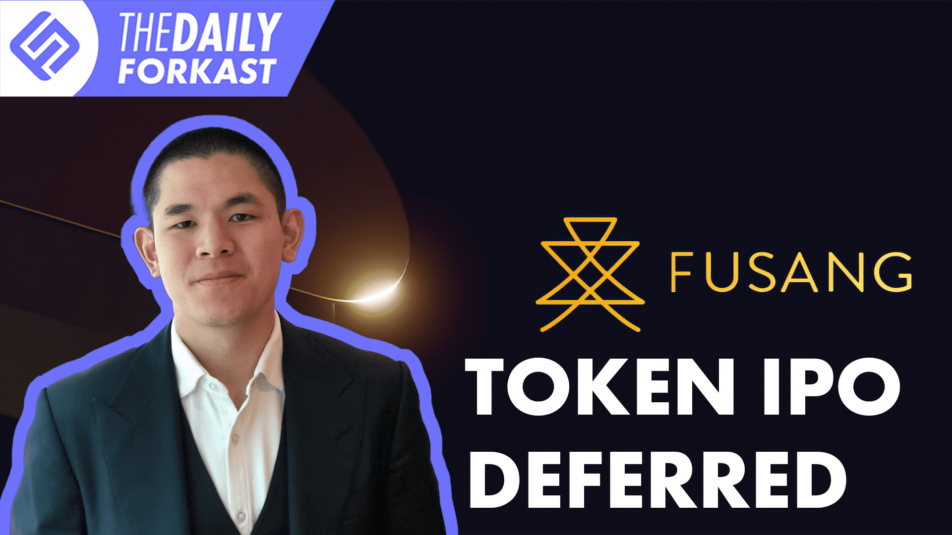 Fusang defers IPO; Yuga Labs hits $4bn valuation