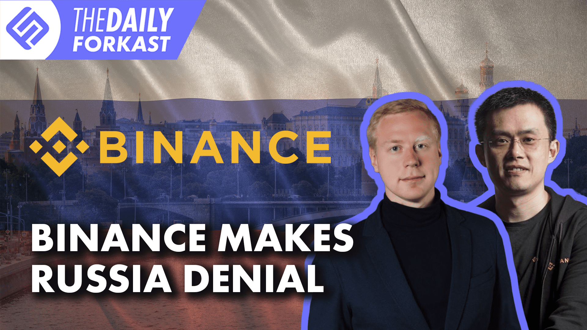 Binance makes Russia denial; CoinDCX talk future plans