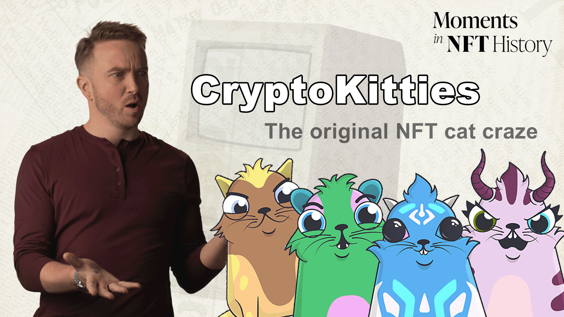 CryptoKitties: The original NFT cat craze | NFT Moments in History Ep. 01