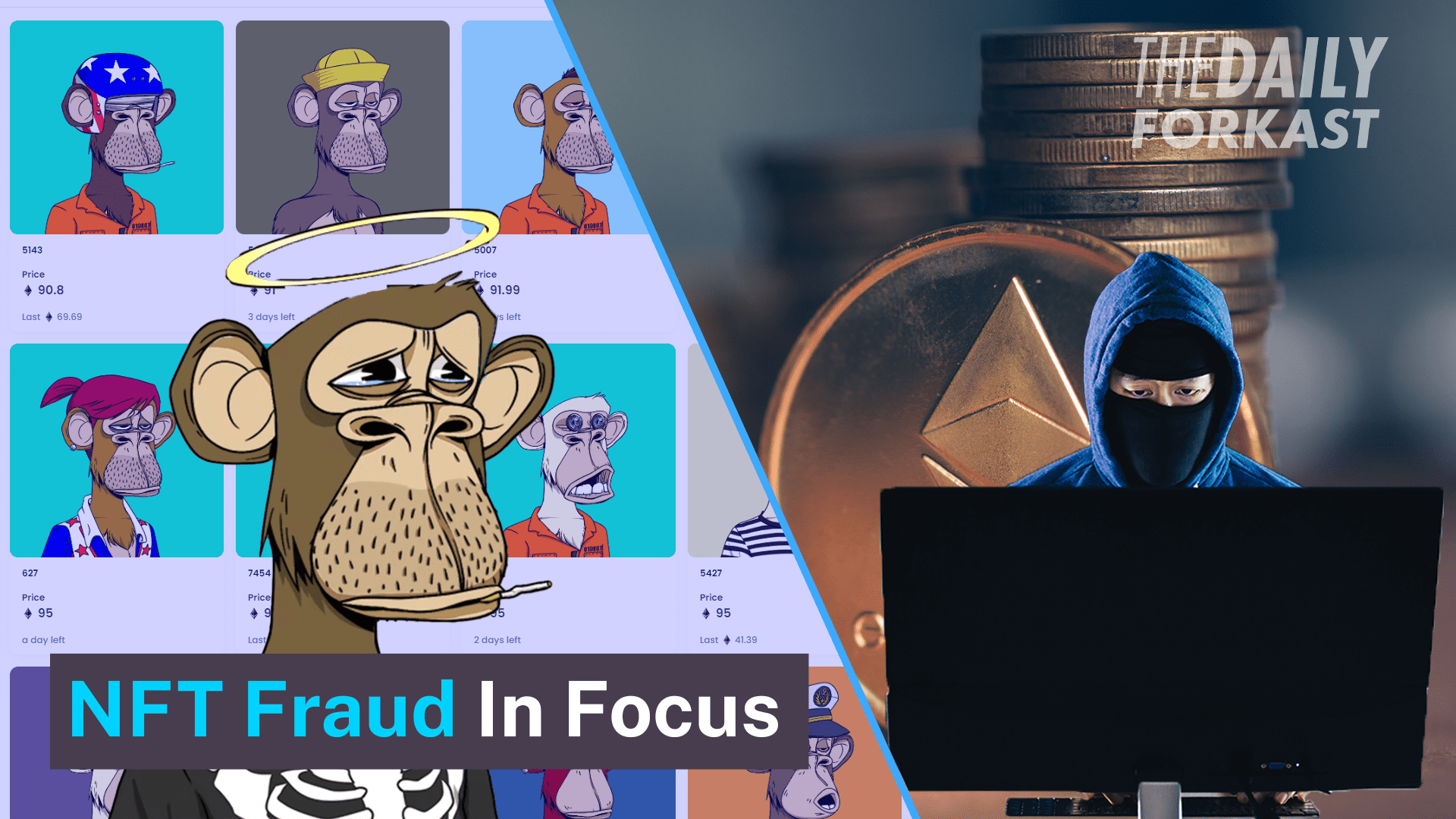 NFT fraud in focus; Bybit job cuts